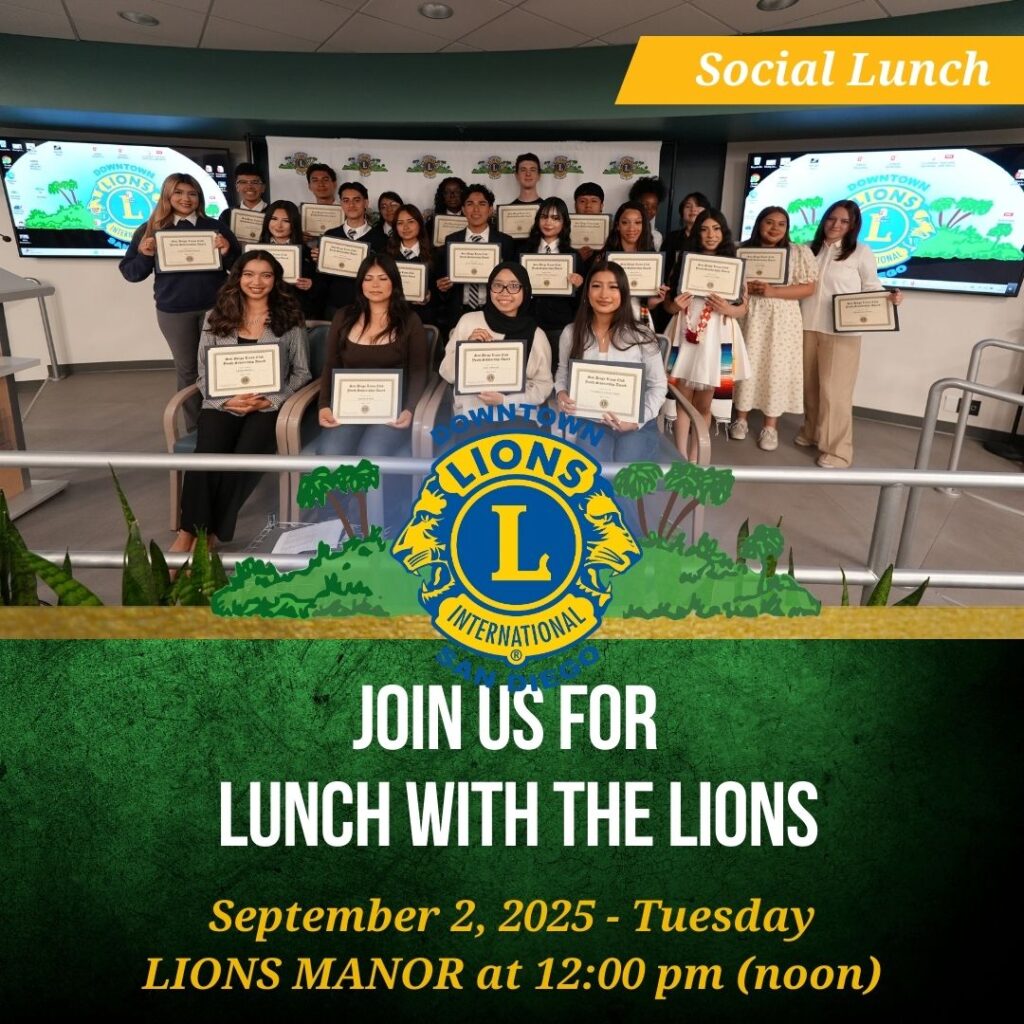 🍽️ Lunch with Lions - Downtown San Diego Lions Club
